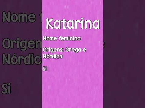KATARINA - SIGNIFICADO E ORIGEM DO NOME [SHORTS]