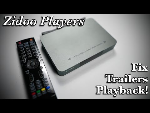 How to Fix Trailers on Zidoo Media Players
