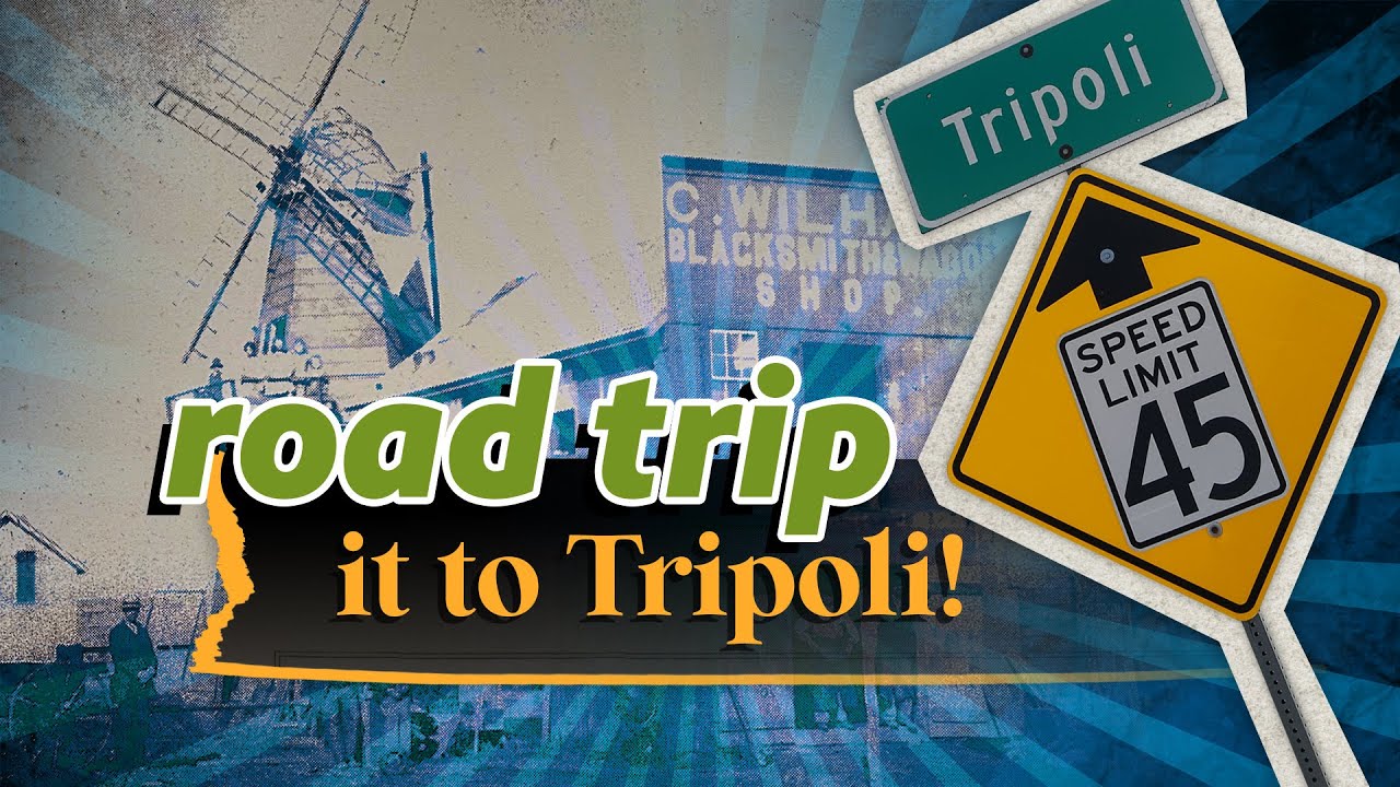 Tripoli | Iowa PBS Express: What's in a Name
