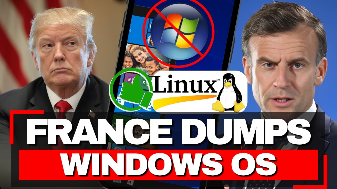 France KICKS OUT Microsoft OS - 2.5M Gov Devices to Linux, €Millions Saved, 30 Years DONE