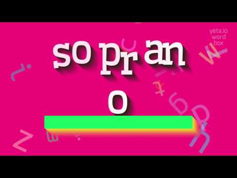 HOW TO SAY SOPRANO? #soprano