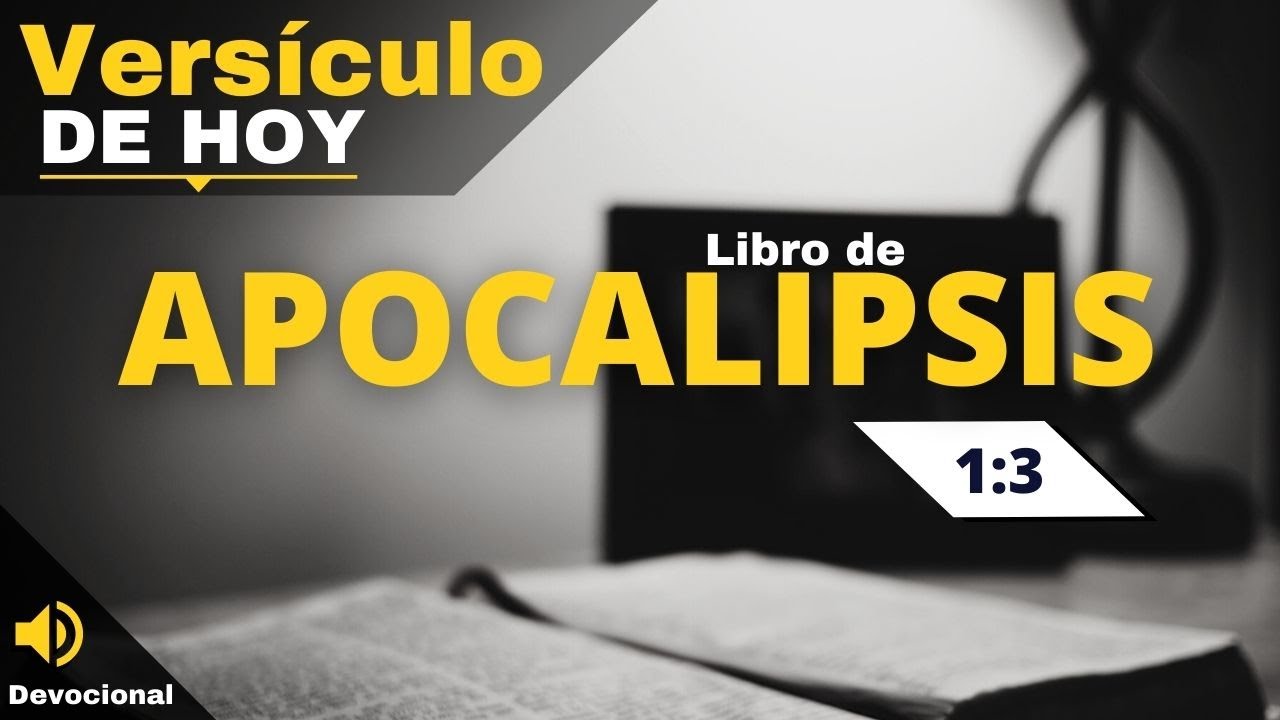Versículo de hoy APOCALIPSIS 1:3 ✔