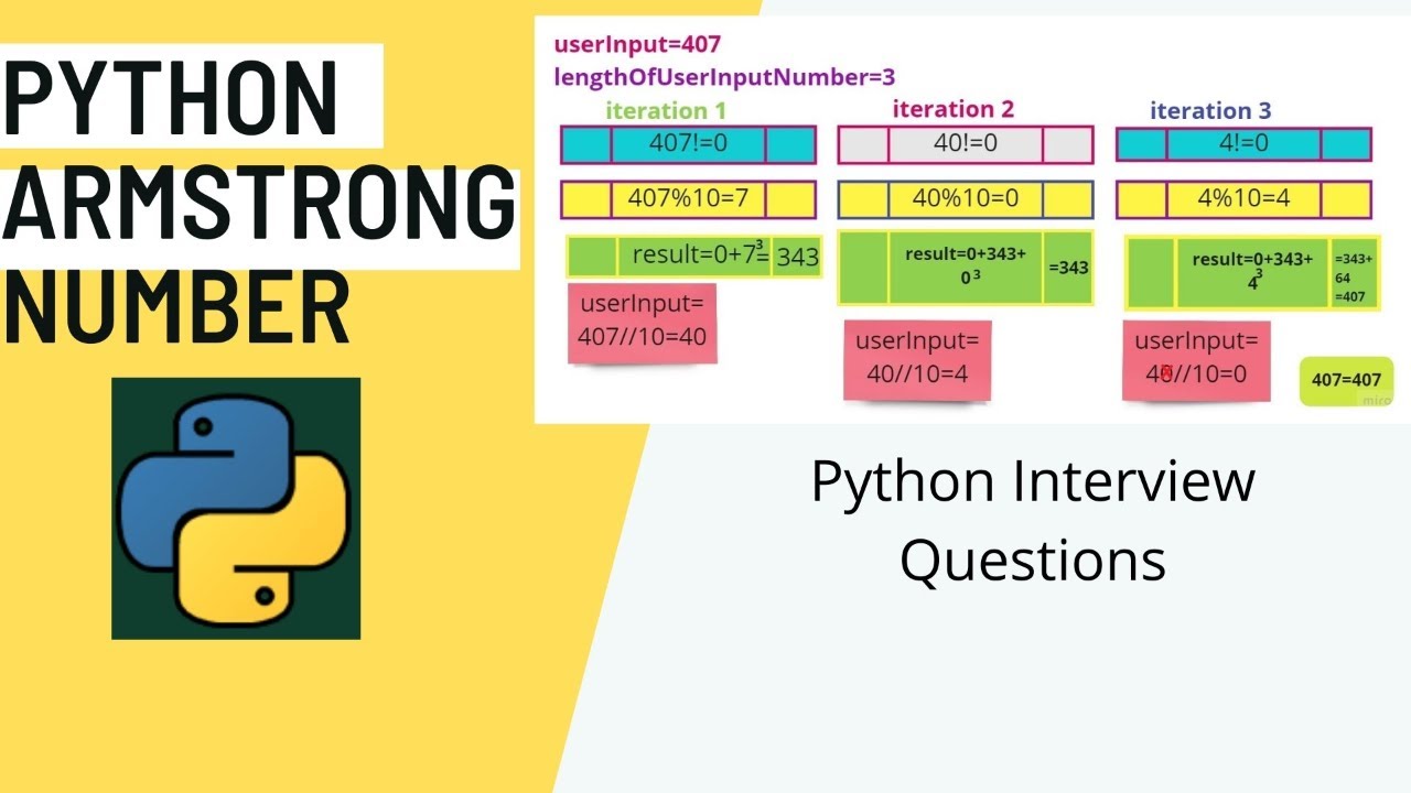 # 25 Python Program Armstrong Number | Python Interview Questions