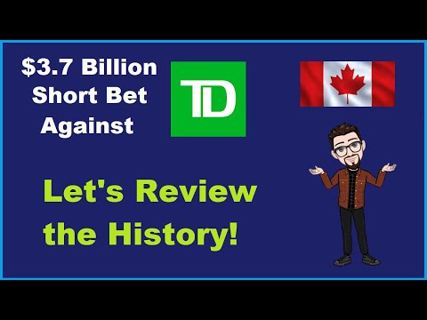 TD Stock is the most shorted bank - Review historical short bets on Canadian banks