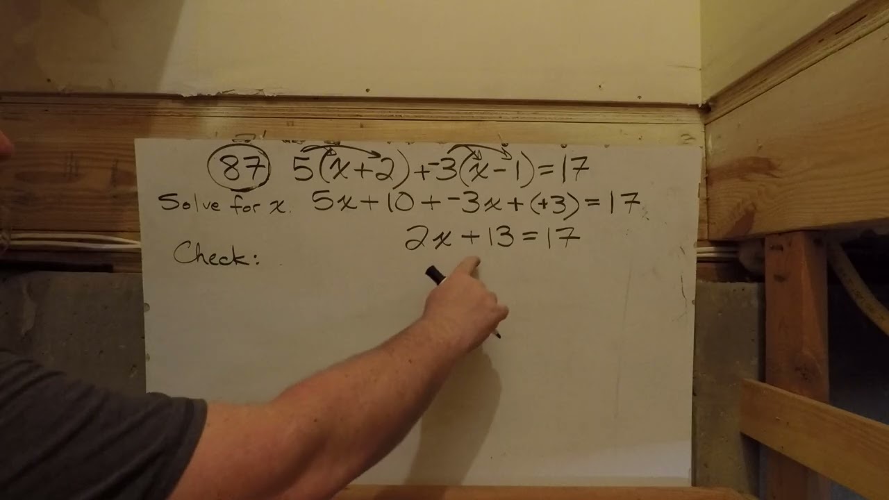 problem 87, 5(x + 2) - 3(x - 1) = 17, solve for x.