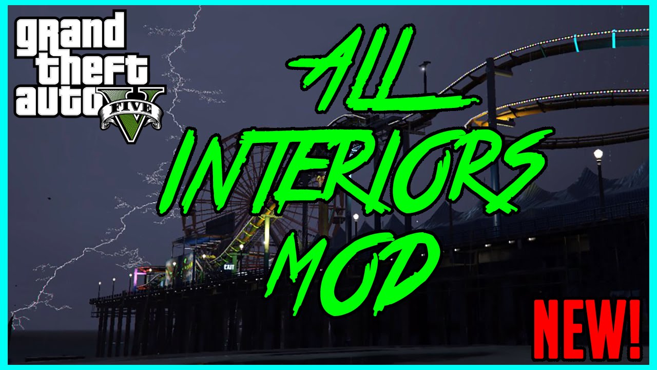 Open All Interiors v5.1 - GTA 5
