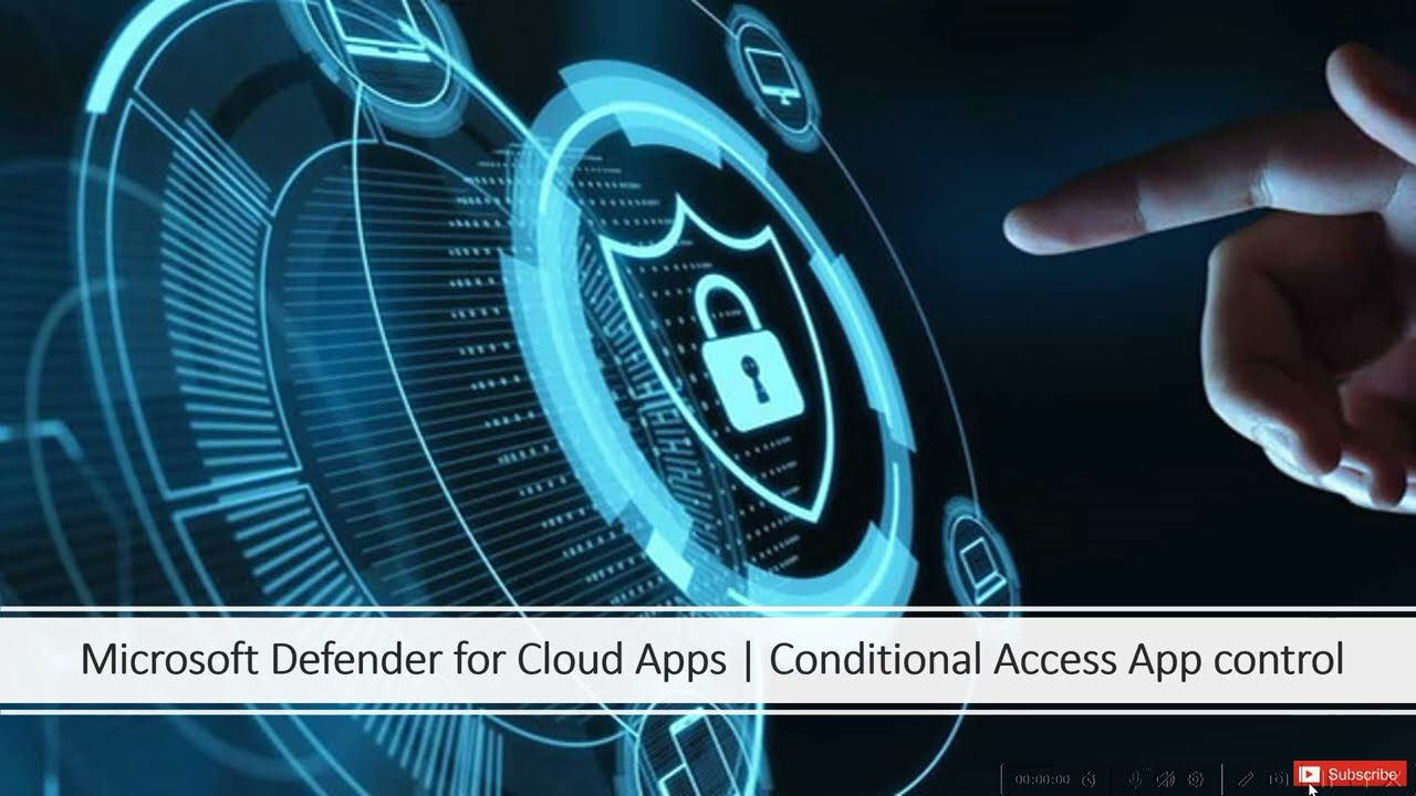 Microsoft Defender for Cloud Apps | Conditional Access App Control