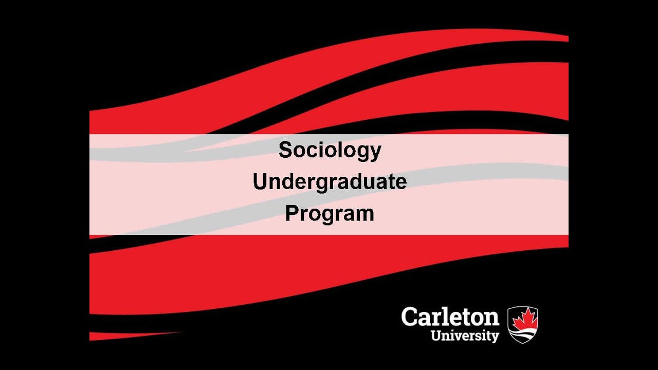 Sociology Undergraduate Program at Carleton