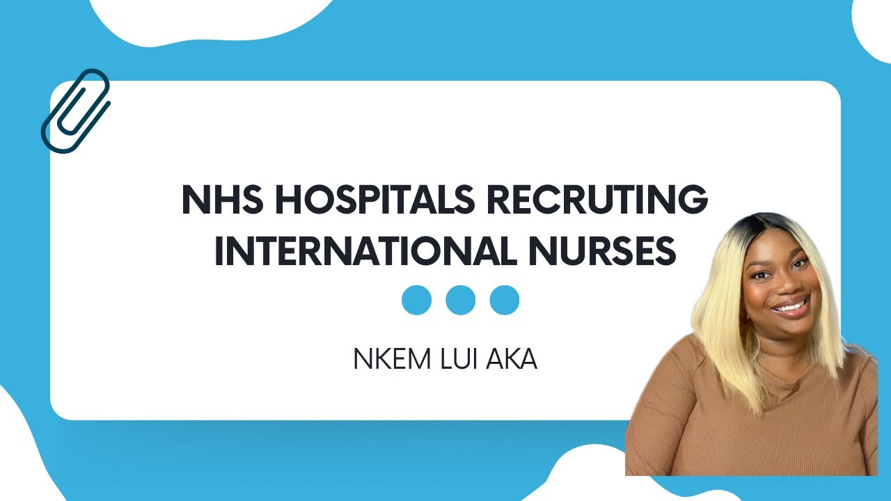 NHS HOSPITALS RECRUITING #1 INTERNATIONAL NURSE•NURSING•RECRUITMENT•NHS