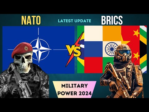 NATO VS BRICS Military Power 2024 | BRICS VS NATO RANKING? BRics NATO power 2024