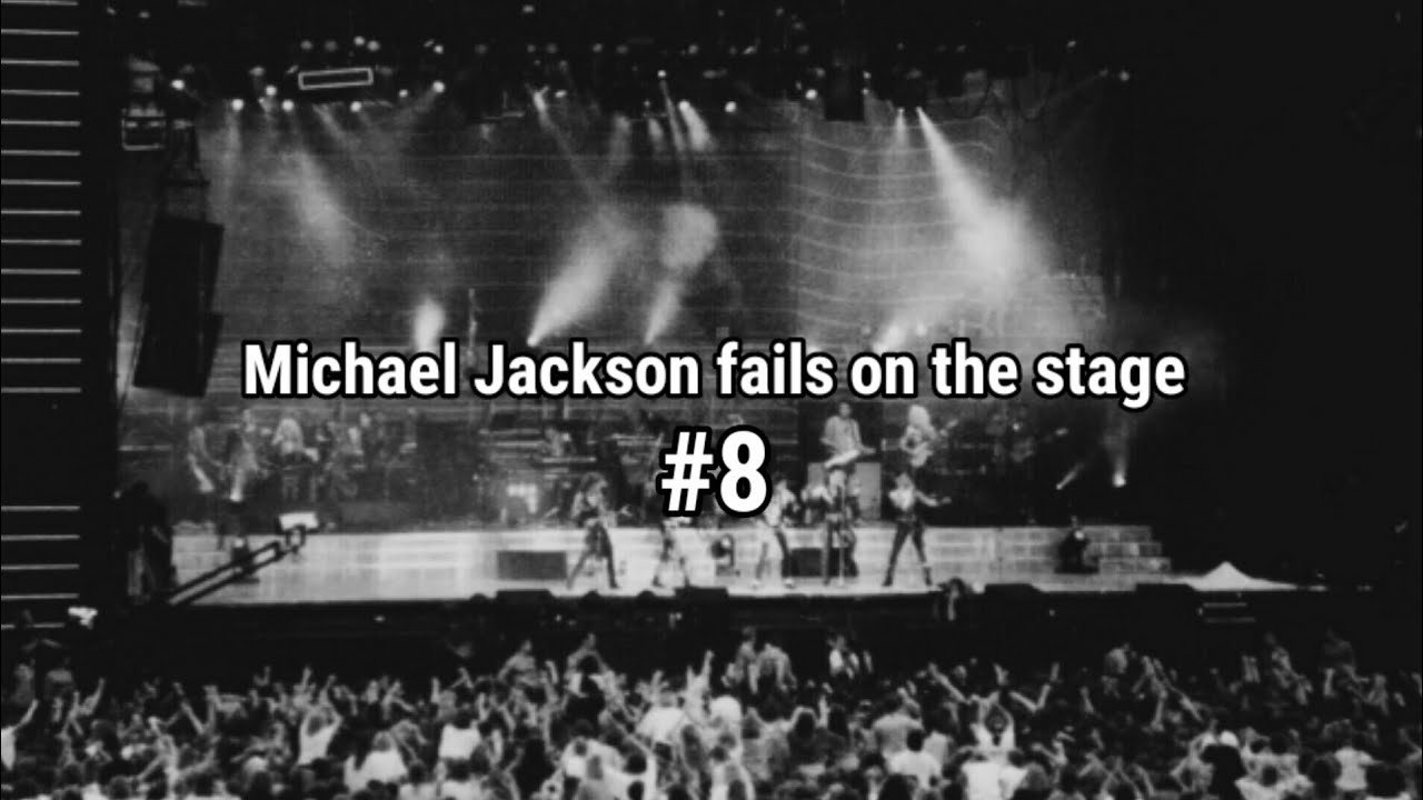 Michael Jackson fails on the stage #8