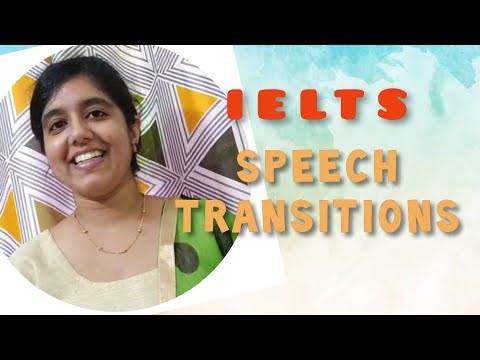 Speech transitions...in addition, furthermore, nevertheles.