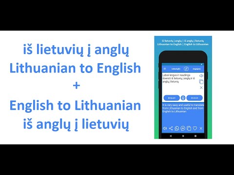 Demo: English to Lithuanian Translator App and Lithuanian to English Translator App