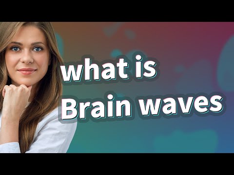 Brain waves | meaning of Brain waves