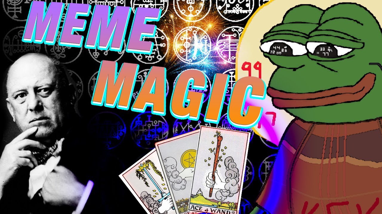 What is Meme Magick?
