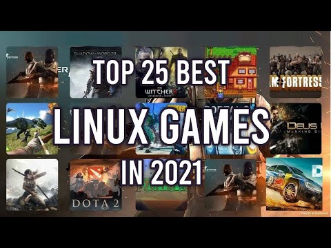 Top 25 Best Linux Games in 2021