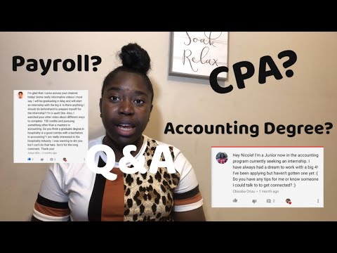Can I get my CPA? Should I get an Accounting Degree? Accounting Q&A