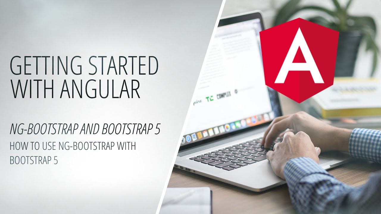 Getting Started with Angular - How to Use ng-bootstrap with Bootstrap 5 - How to Fix Wrong Design.