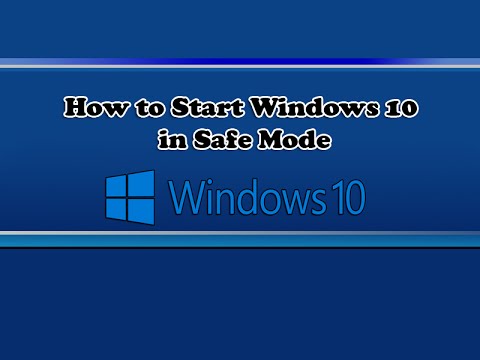 How to Start Windows 10 in Safe Mode