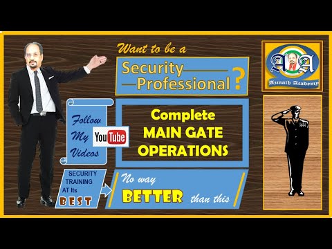 SECURITY OFFICER/GUARD TRAINING - EPISODE-1 - COMPLETE MAIN GATE OPERATIONS
