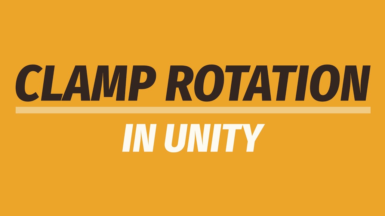 How do I clamp my rotation? - Questions & Answers - Unity Discussions