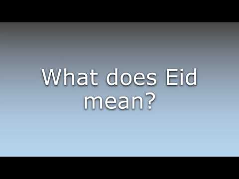 What does Eid mean?