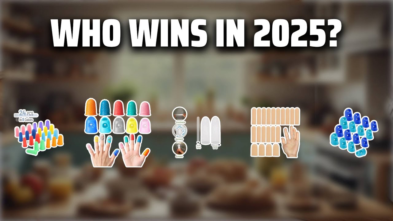 The Top 5 Best Silicone Finger Protectors in 2025 - Must Watch Before Buying!