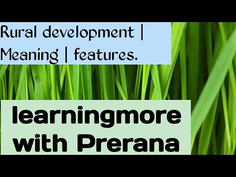 Rural Development|meaning| Features