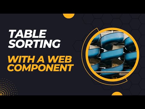 Adding Table Sorting with a Web Component