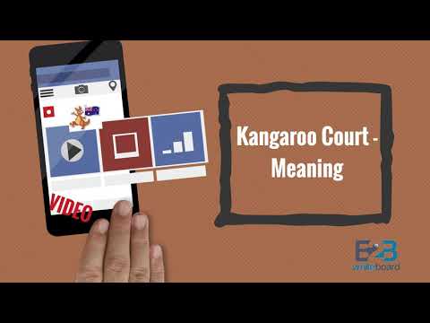 Kangaroo Court - Meaning