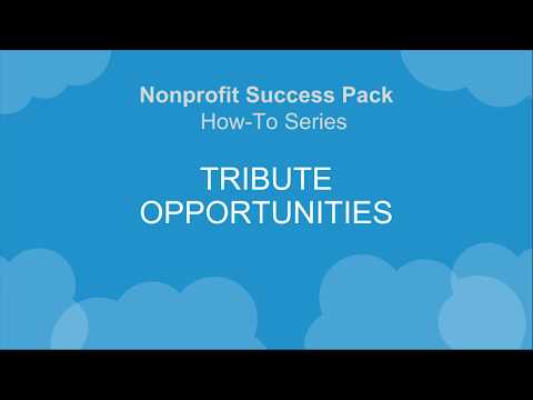 Nonprofit Salesforce How-To-Series: NPSP Tribute Opportunities