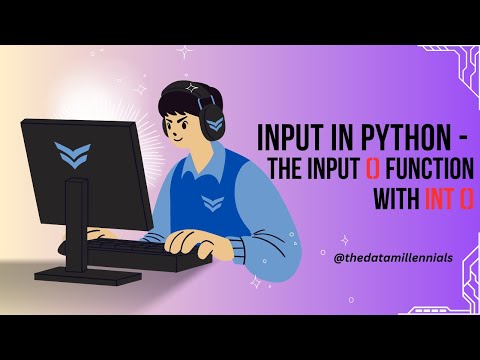 Input in Python - The Input() Function with Int() | What is input function in python