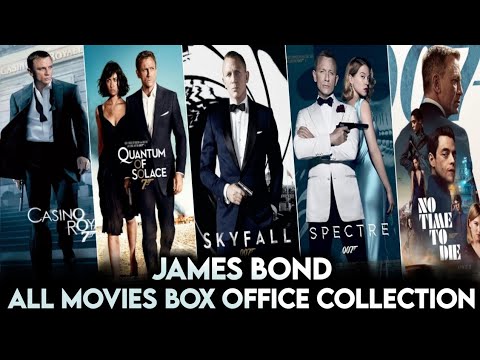 James Bond All Movies Box Office Collection |James Bond Movies| Daniel Craig James Bond|