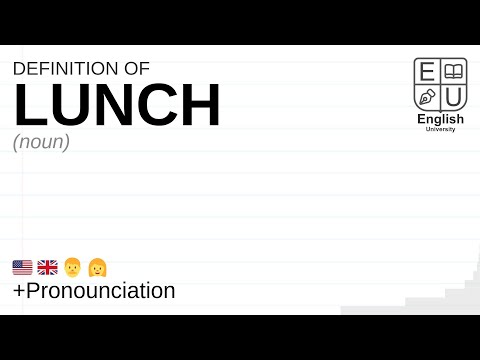 LUNCH meaning, definition & pronunciation | What is LUNCH? | How to say LUNCH