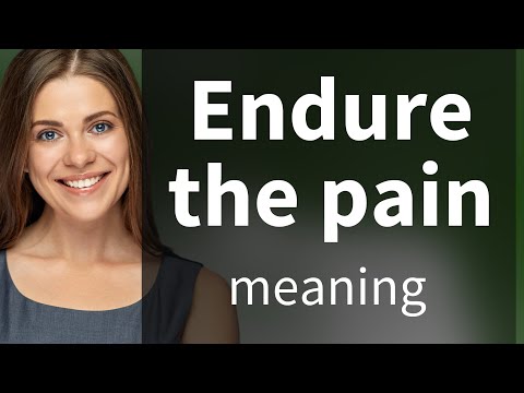 Endure the Pain: Understanding Resilience