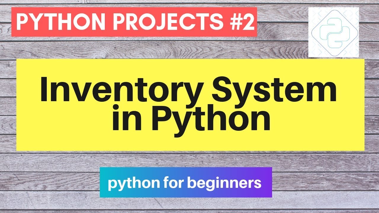 Python Projects #2: Inventory System in Python