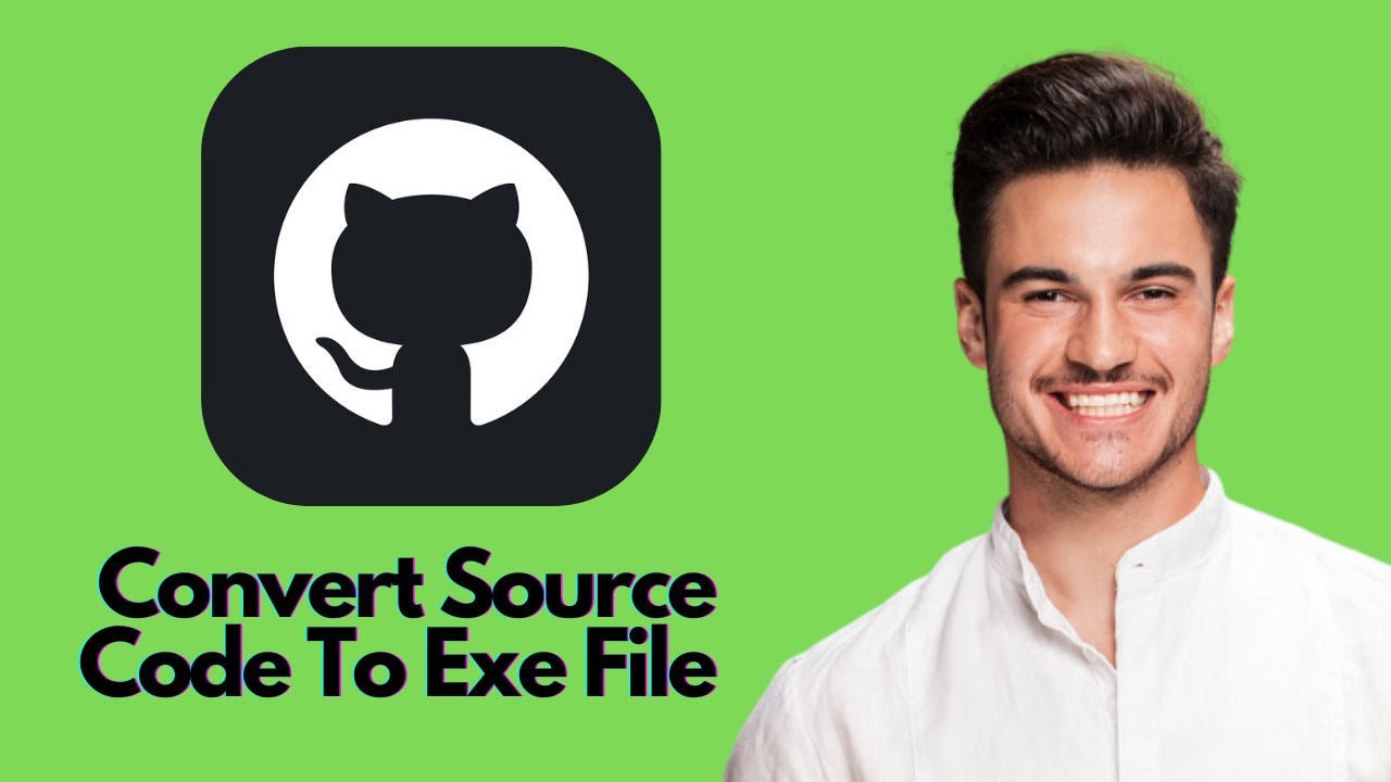 NEW! How To Convert GitHub Source Code To EXE File (2025) 💻 | Windows, Mac & Linux Guide