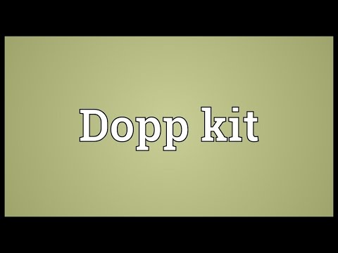 Dopp kit Meaning