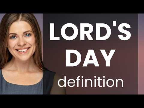 Lord's day — definition of LORD'S DAY