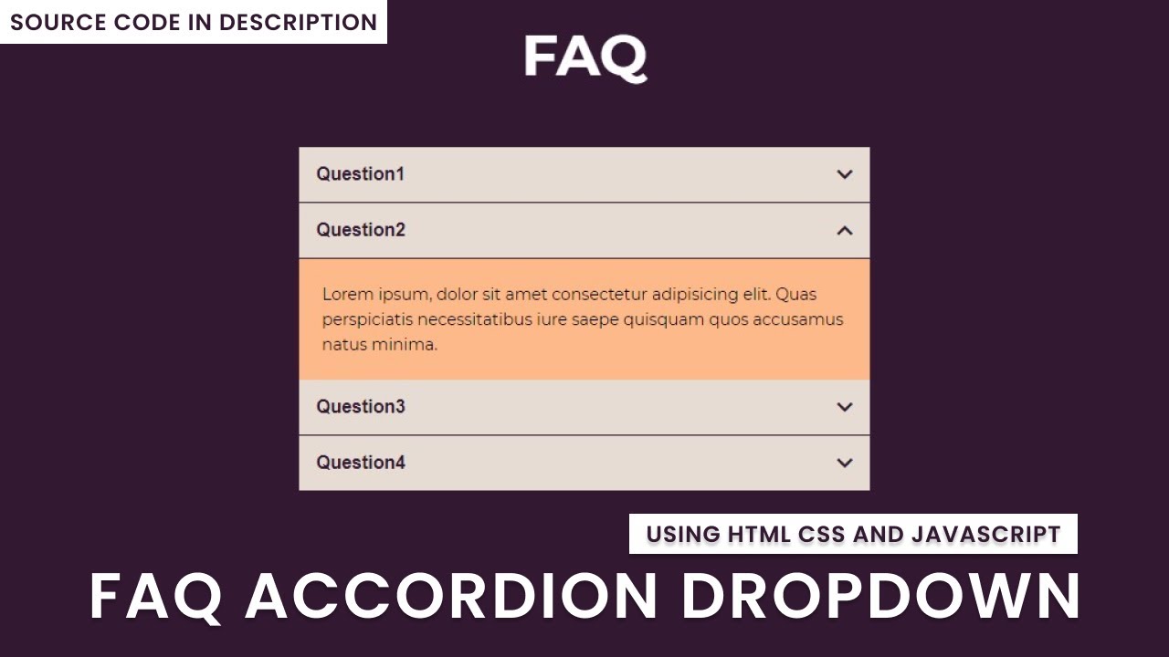 FAQ Accordion Dropdown Using HTML CSS & Javascript | Step By Step Tutorial
