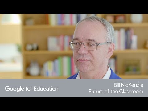 Bill MacKenzie, Future of the Classroom