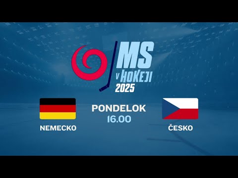 2025 IIHF Majstrovstvá sveta: Nemecko - Česko (19.5.2025 o 16:00 na PLUSke)