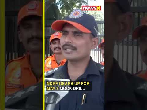 NDRF Gears Up For May 7 Mock Drill
