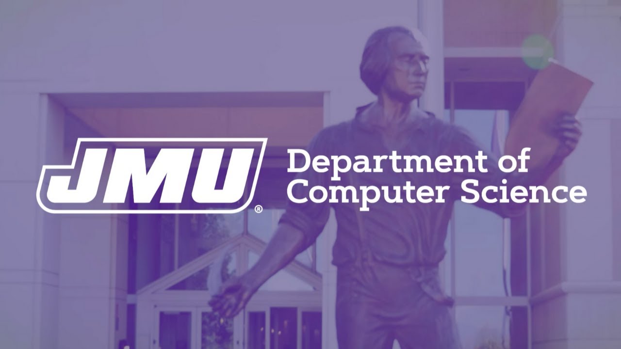 Meet the JMU Department of Computer Science