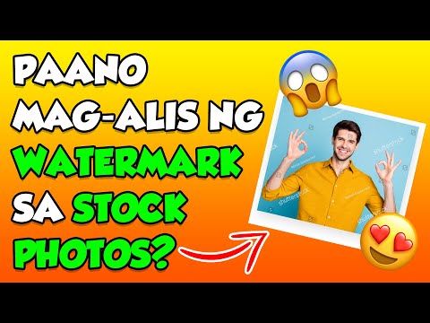 HOW TO REMOVE WATERMARK FROM STOCK PHOTO? (2024) | PANO MAG-ALIS NG WATERMARK SA STOCK PHOTO?