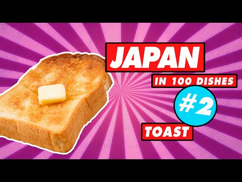 #2 Why Japan loves toast but no one has a toaster