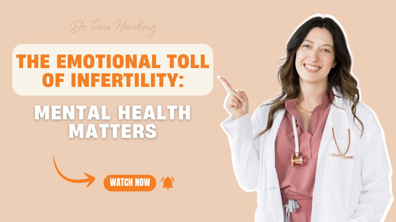 The Emotional Toll of Infertility: Mental Health Matters
