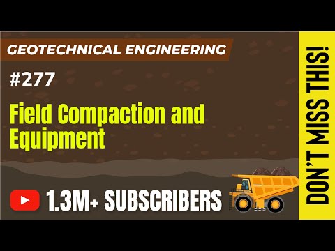 Field Compaction and Equipment - Compaction of Soils - Geotechnical Engineering - GATE Video ...