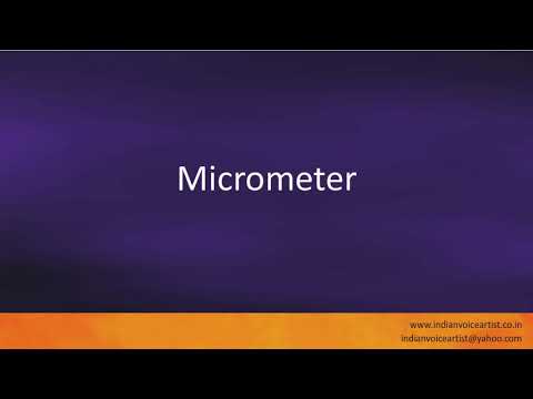 Pronunciation of the word(s) "Micrometer".