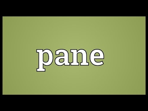 Pane Meaning